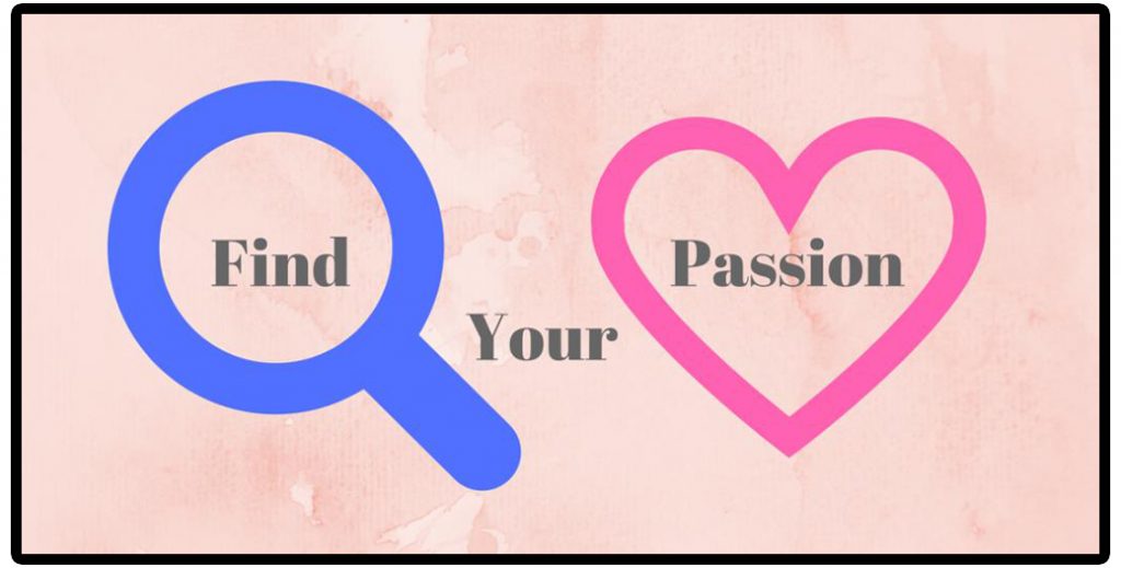 How to find your passion? | Tohfay Blog